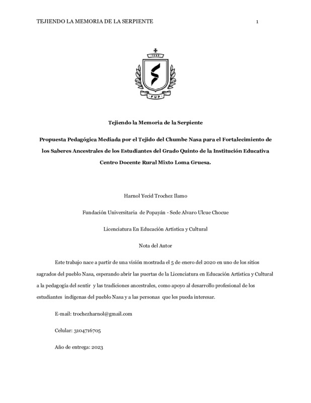 TEJIENDO LA MEMORIA DE LA SERPIENTE. PROPUESTA PEDAGOGICA MEDIADA POR ...